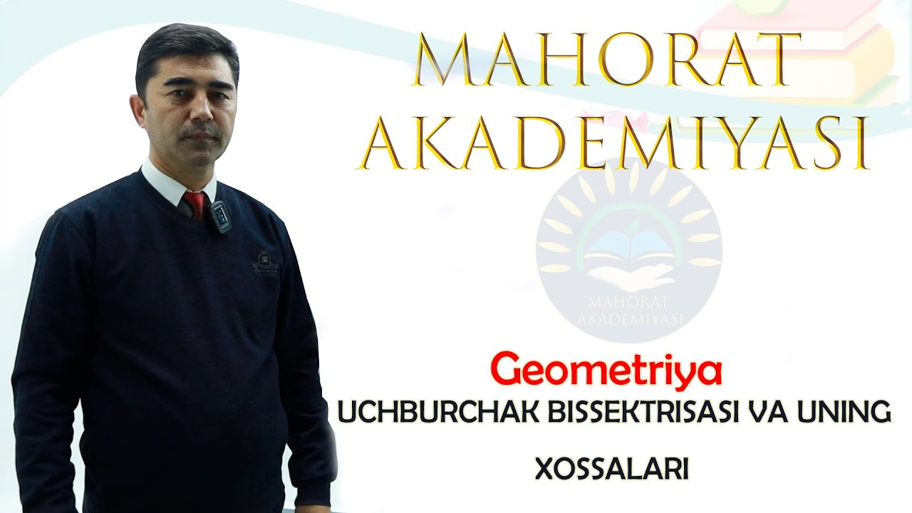 Uchburchak bissektrisasi va uning xossalari - YouTube
