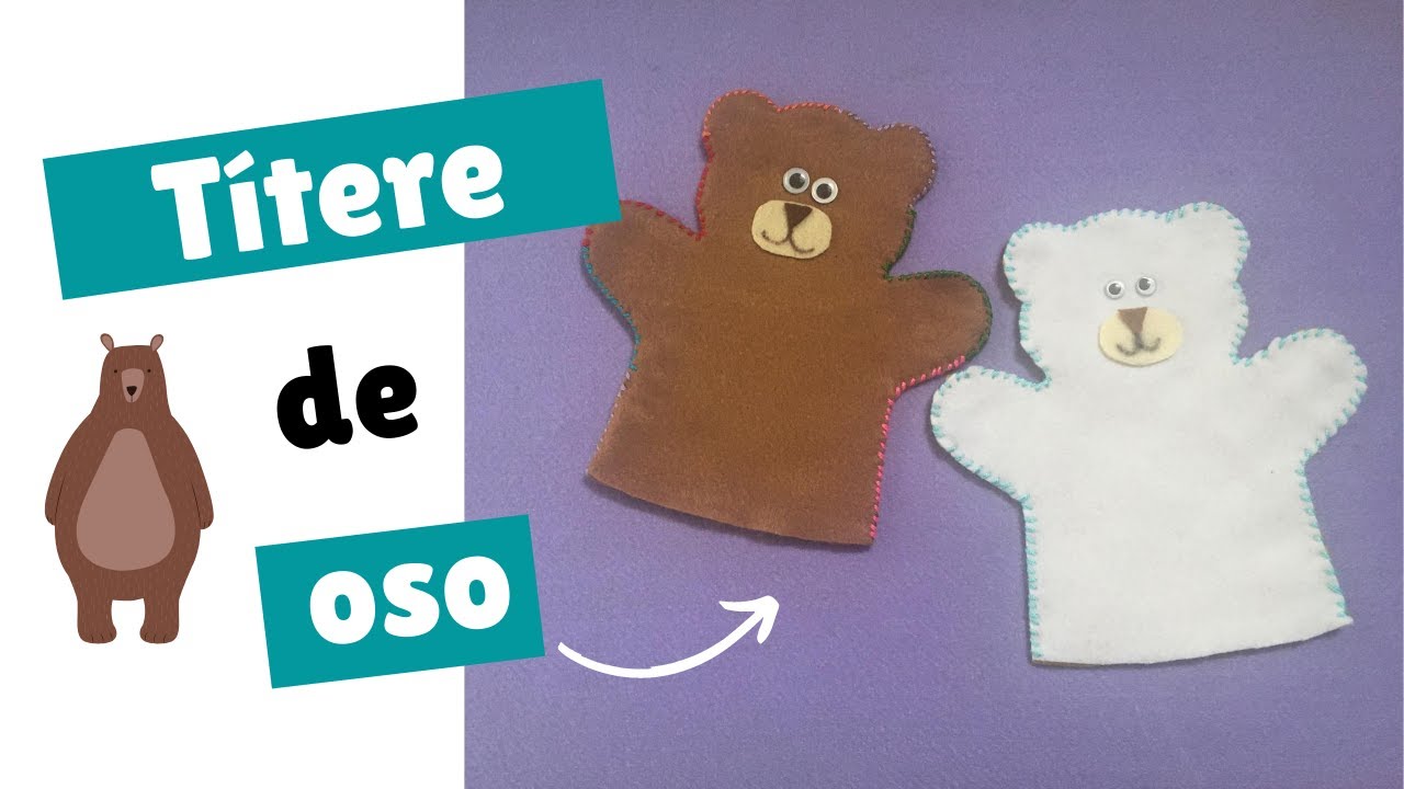 Cómo hacer un títere de oso/Títere de fieltro - YouTube
