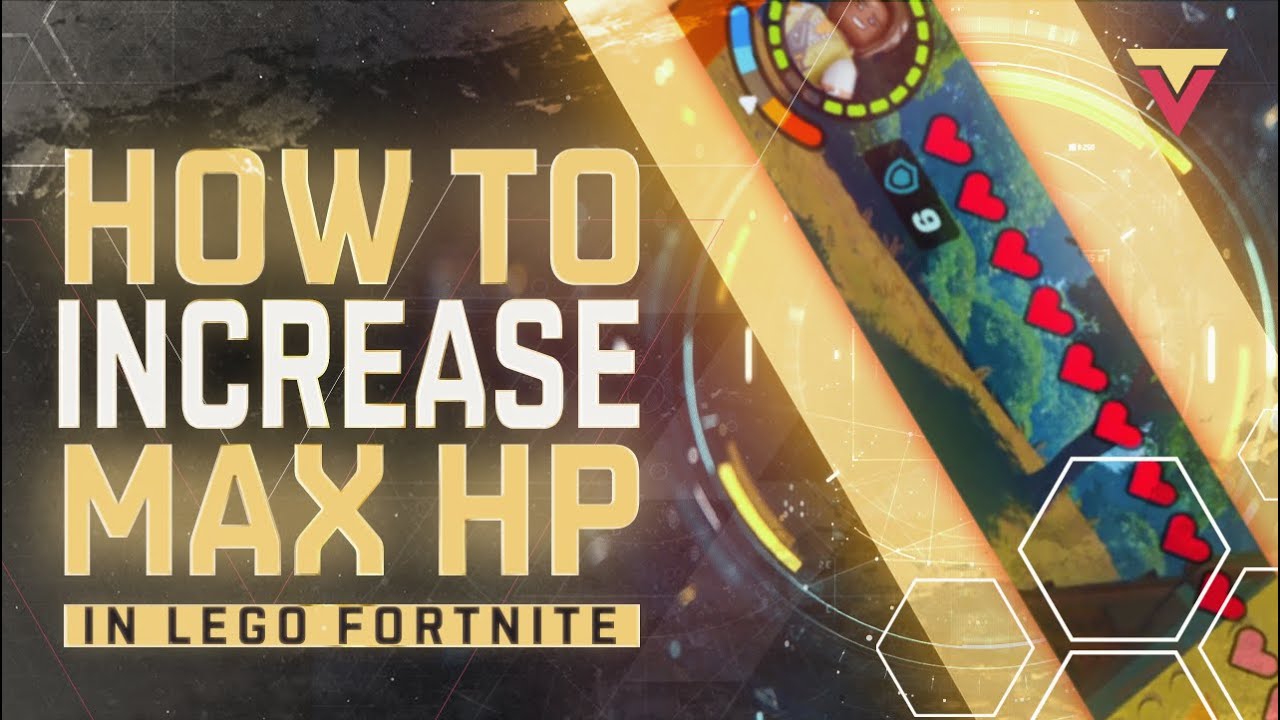 How To Increase Your Max HP Health in LEGO Fortnite - YouTube