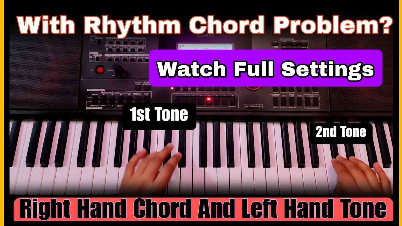Split Tone Full Setting- How To Play Rhythm With Chord Left Hand - YouTube