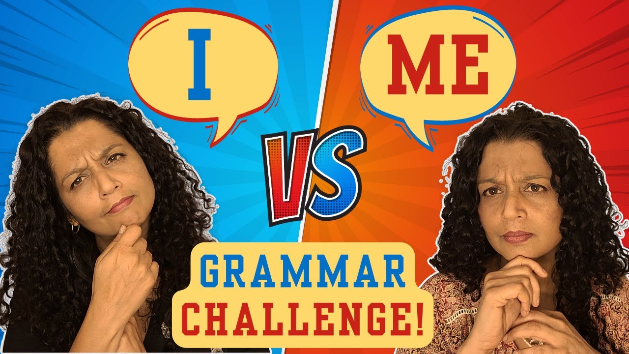 I vs. Me: Which One To Use? This Trick Will Tell You Which One Is ...
