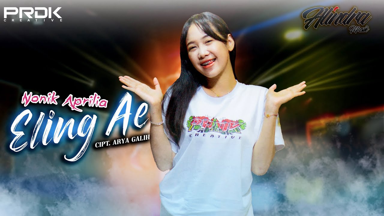 ELING AE - NONIK APRILIA ALINDRA MUSIK COVER - YouTube