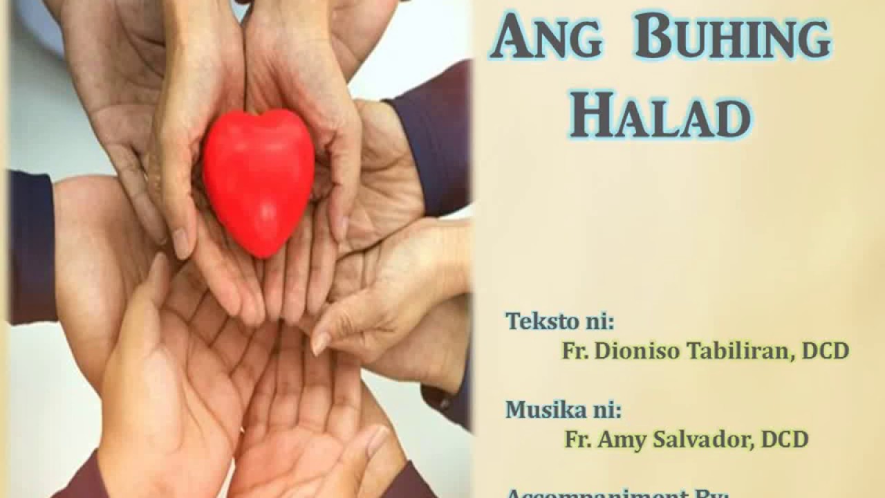 Ang Buhing Halad (Pagpangandam sa mga Gasa) - Fr. Dionisio Tabiliran ...