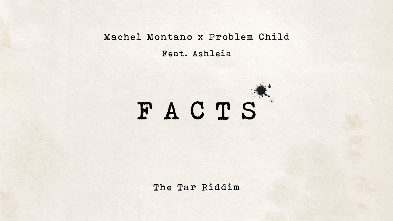 Facts (Official Lyric Video) | Machel Montano x Problem Child ft ...