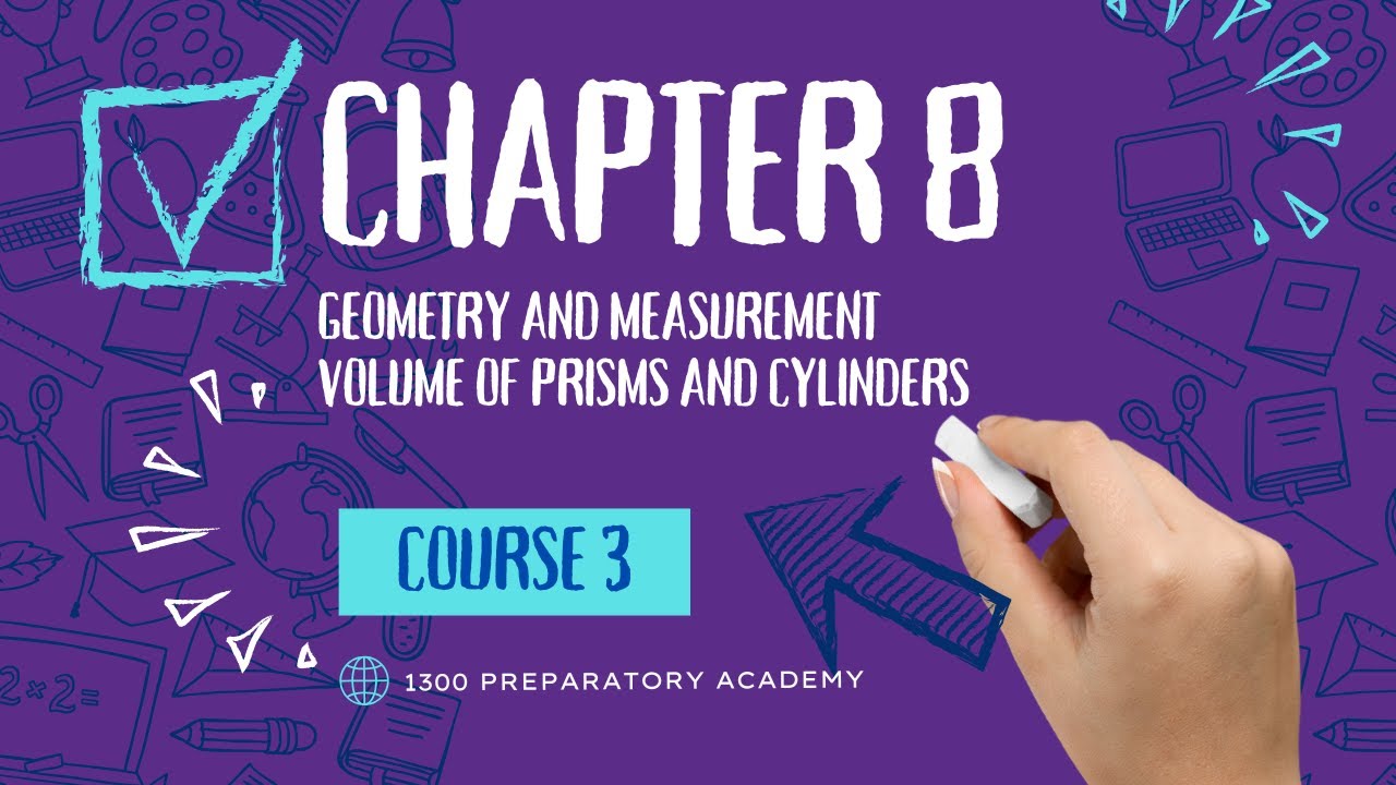 C3 Chapter 8 Geometry and Measurement: Volume of Prisms and Cylinders ...