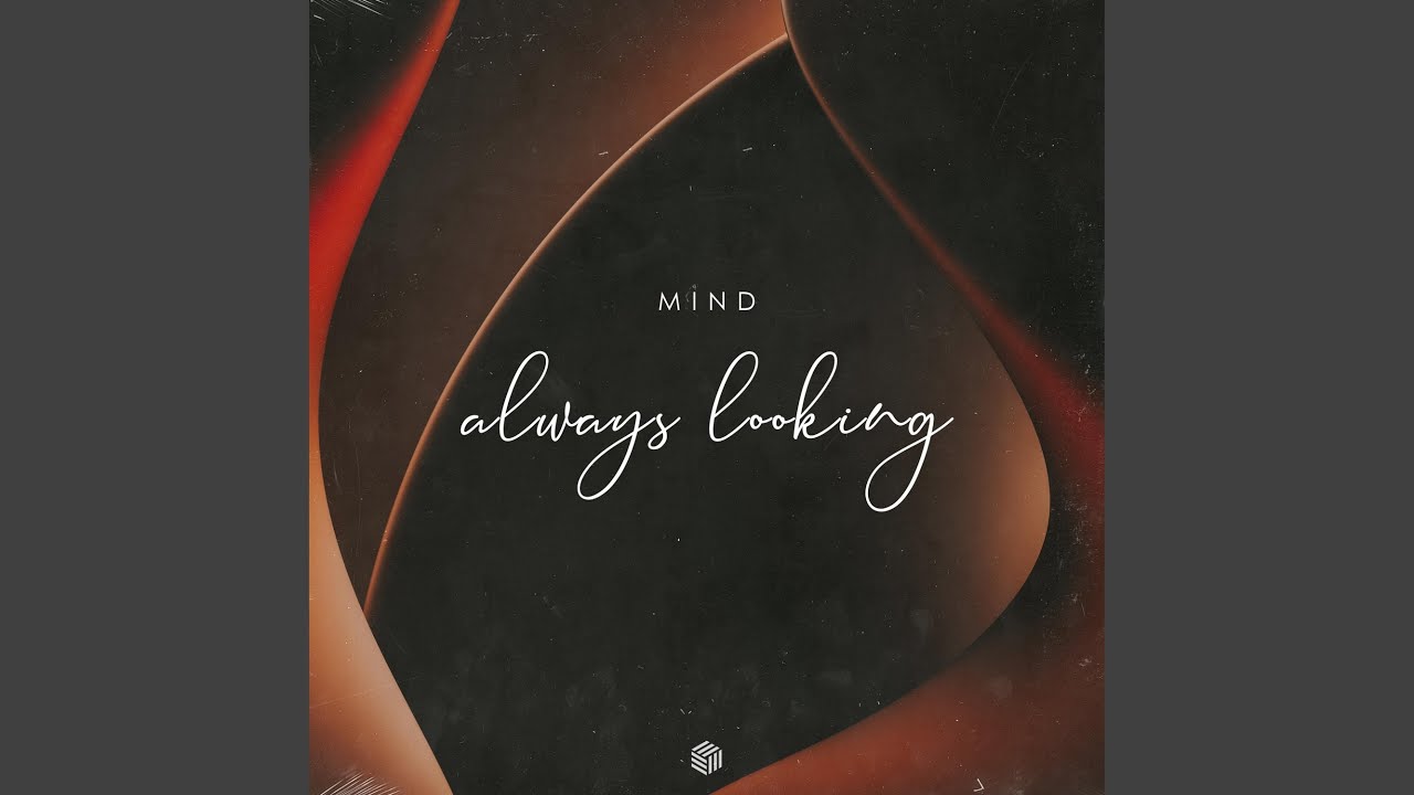Always Looking - YouTube Music