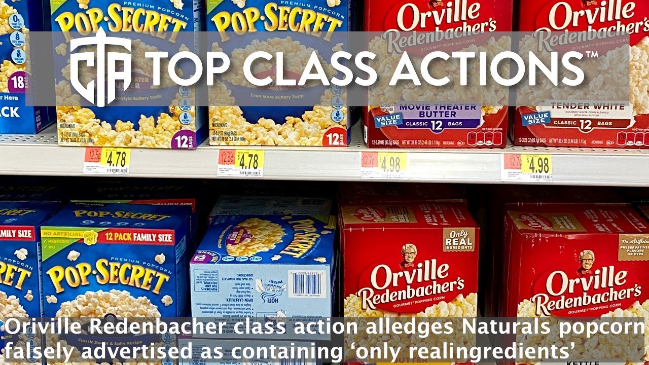 Orville Redenbacher class action alleges Naturals popcorn falsely ...