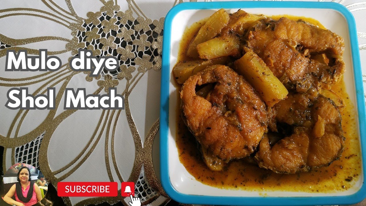 Shol Mulo | Mulo r Alu diye Shol Mach | Bengali Traditional Recipe ...