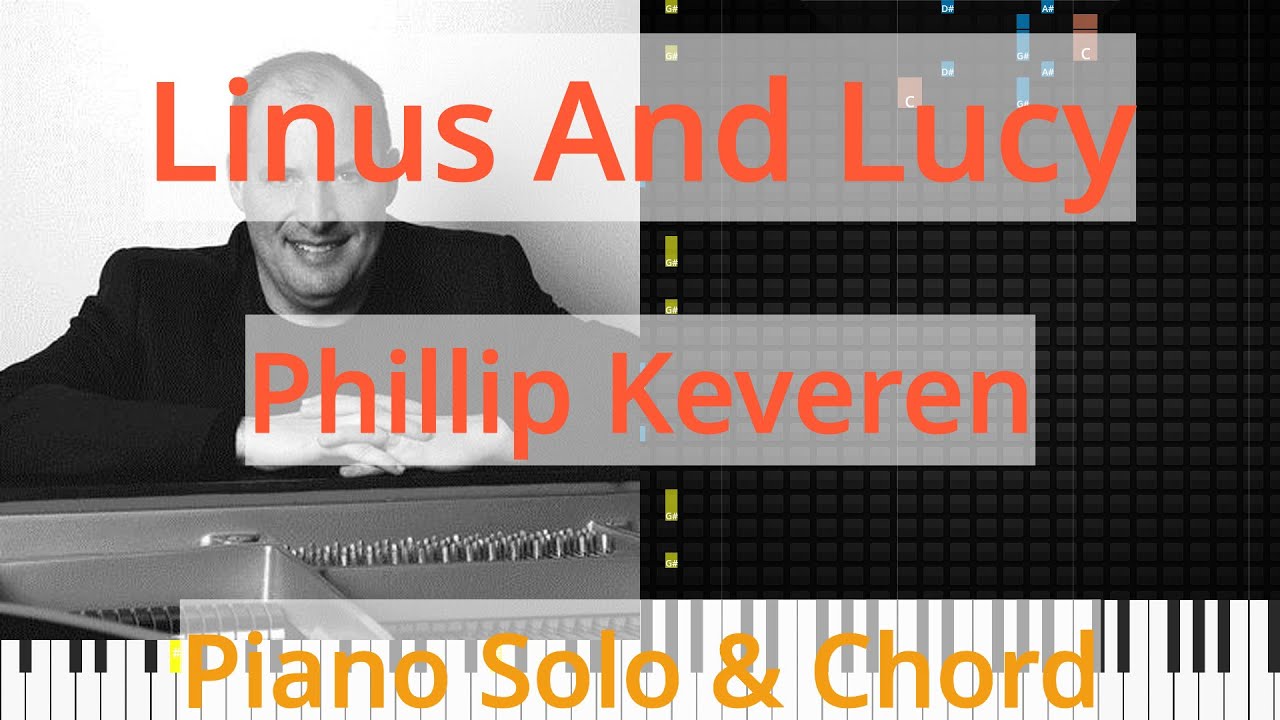 🎹Solo & Chord, Linus And Lucy, Phillip Keveren, Synthesia Piano - YouTube