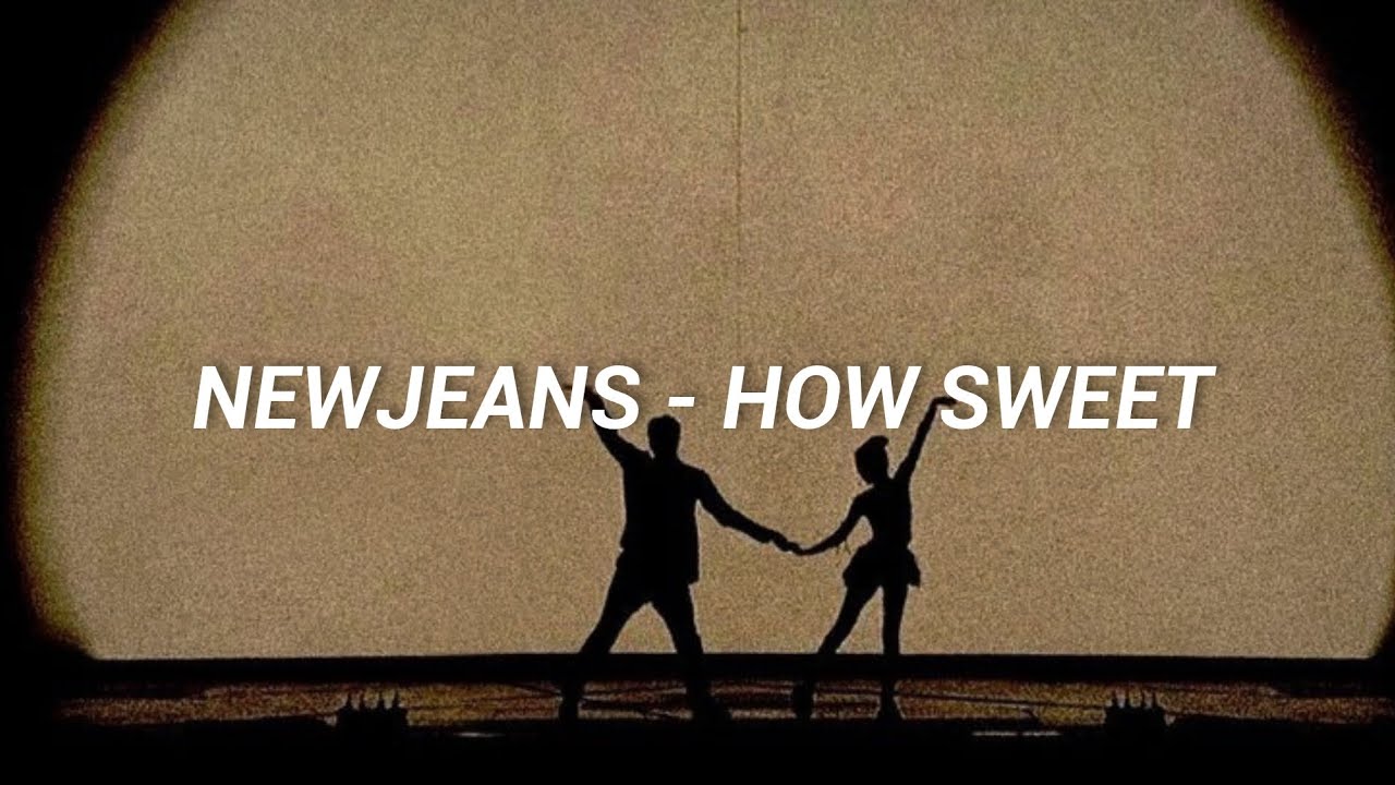 NewJeans (뉴진스) ‐ 'How Sweet' Easy Lyrics - YouTube