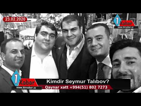 XAN OĞLU XAN HAQDA BİLMƏDİKLƏRİMİZ: Kimdir Seymur Talıbov?