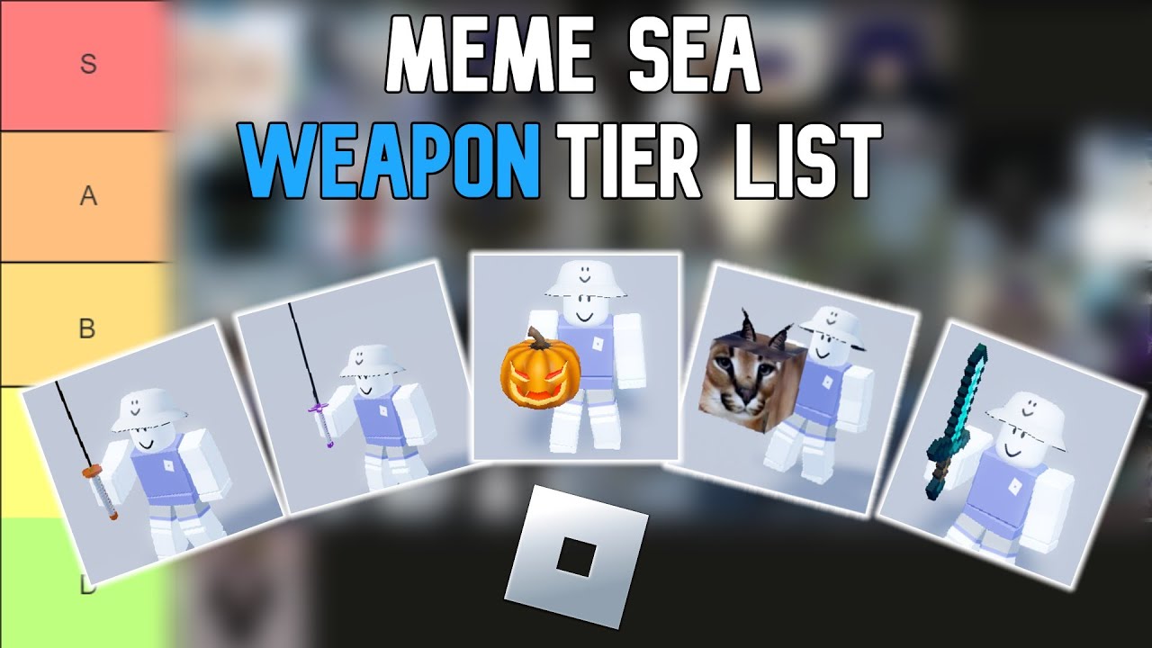Meme Sea Weapon Tier List - YouTube