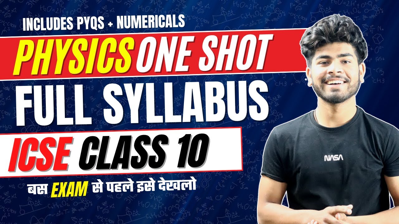 Physics Marathon Icse 10 One Shot Youtube