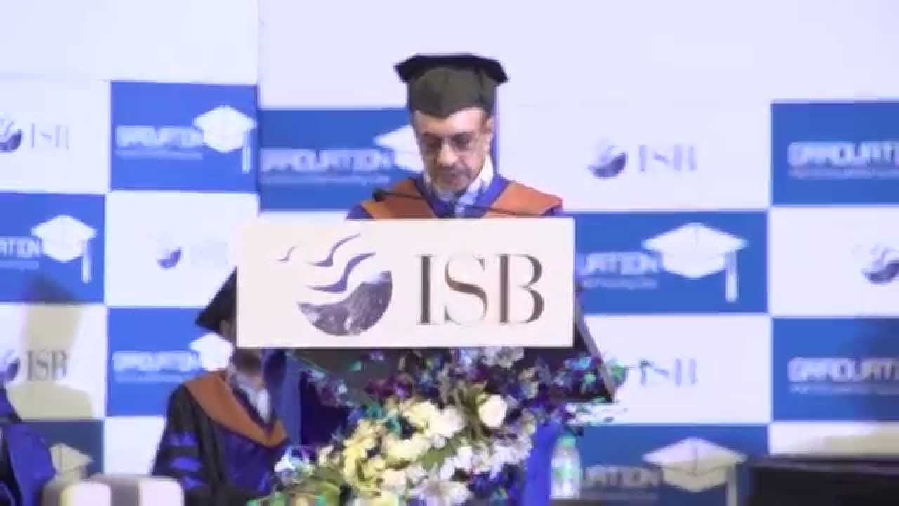 ISB Graduation Day 2015 | PGP 2015 & MFAB Founding Class | Address by ...