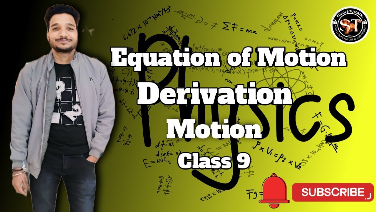 Equation of Motion | Derivation | Class 9 | Motion - YouTube