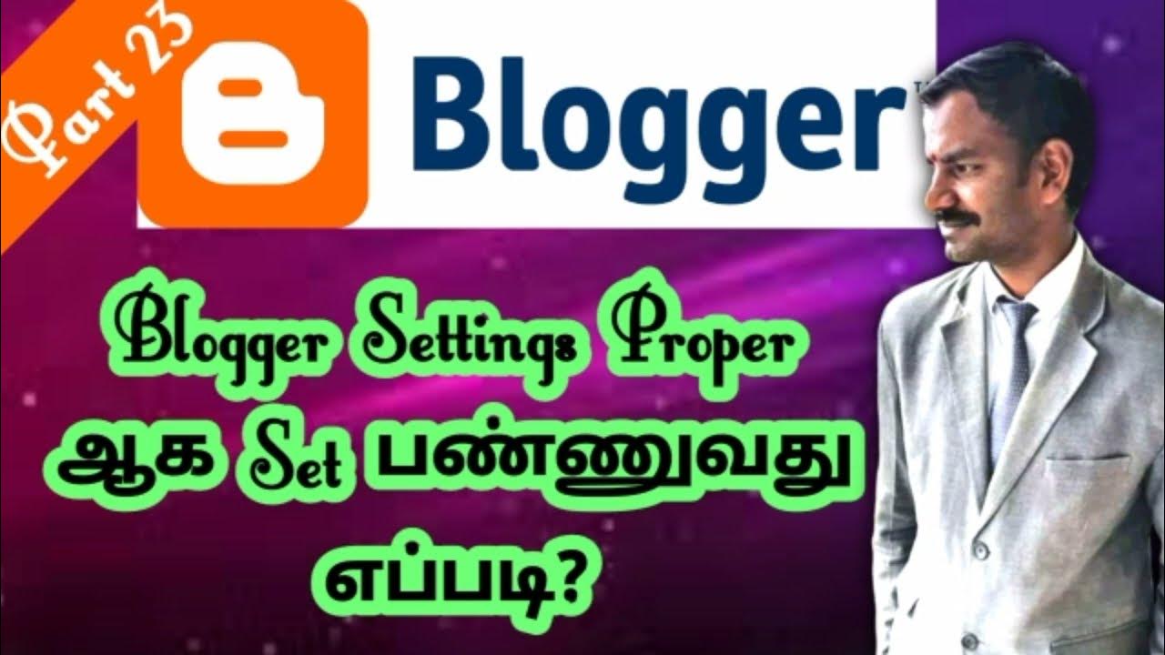 Blogger Settings In Tamil l Basic Settings l VR Knowledge AtoZ 1080p ...