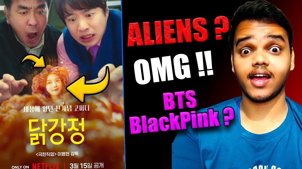 Chicken Nuggets Review | Netflix K-Drama Series Review | Aliens with ...