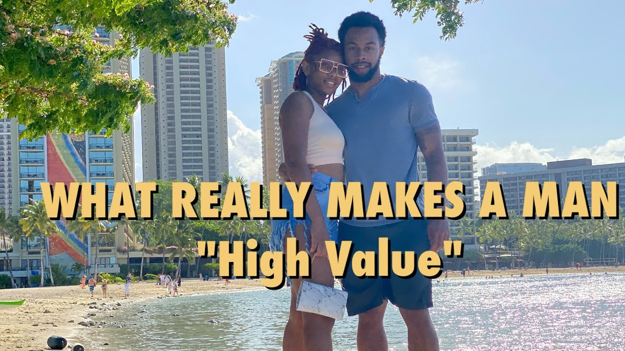 The " High Value Man " Conversation Is BS! - YouTube