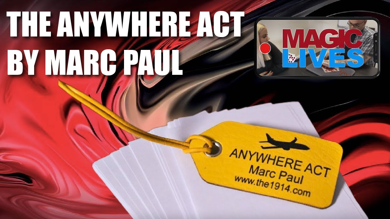 The Anywhere Act by Marc Paul | Mattgic Live - YouTube