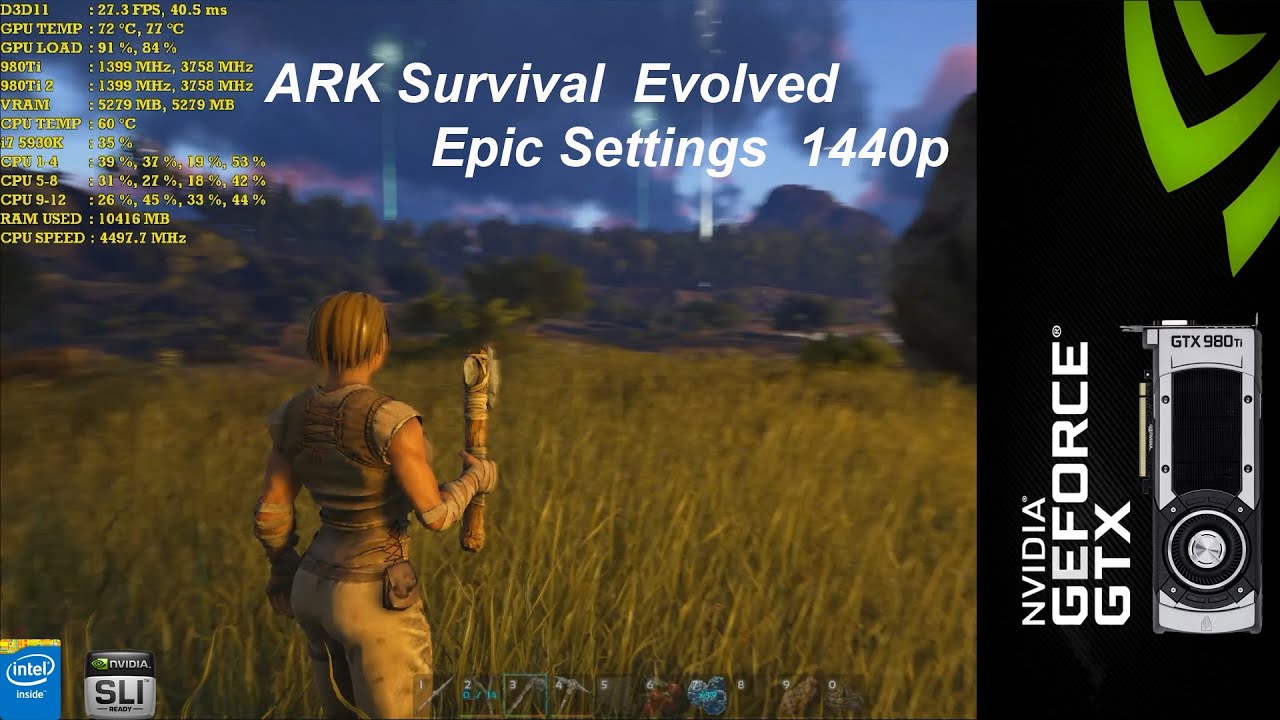 ARK Survival Evolved 1440p | GTX 980Ti SLi | i7 5930K @4.5GHz - YouTube