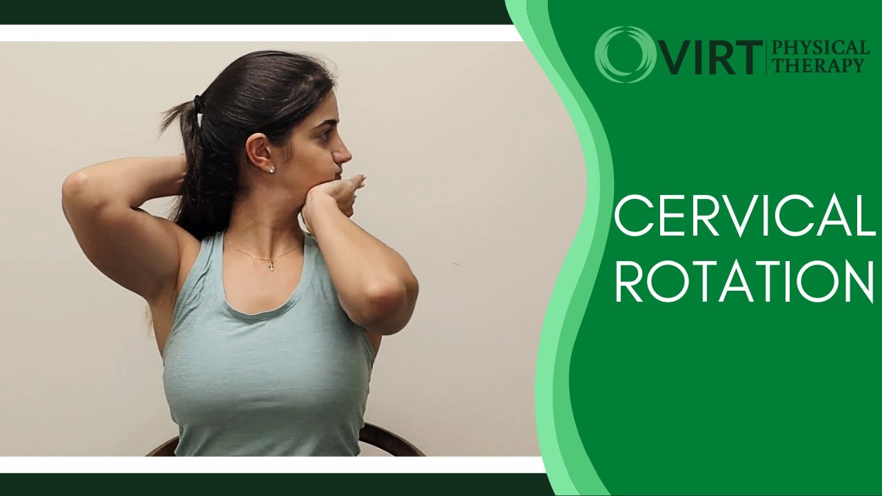 Cervical Rotation - YouTube