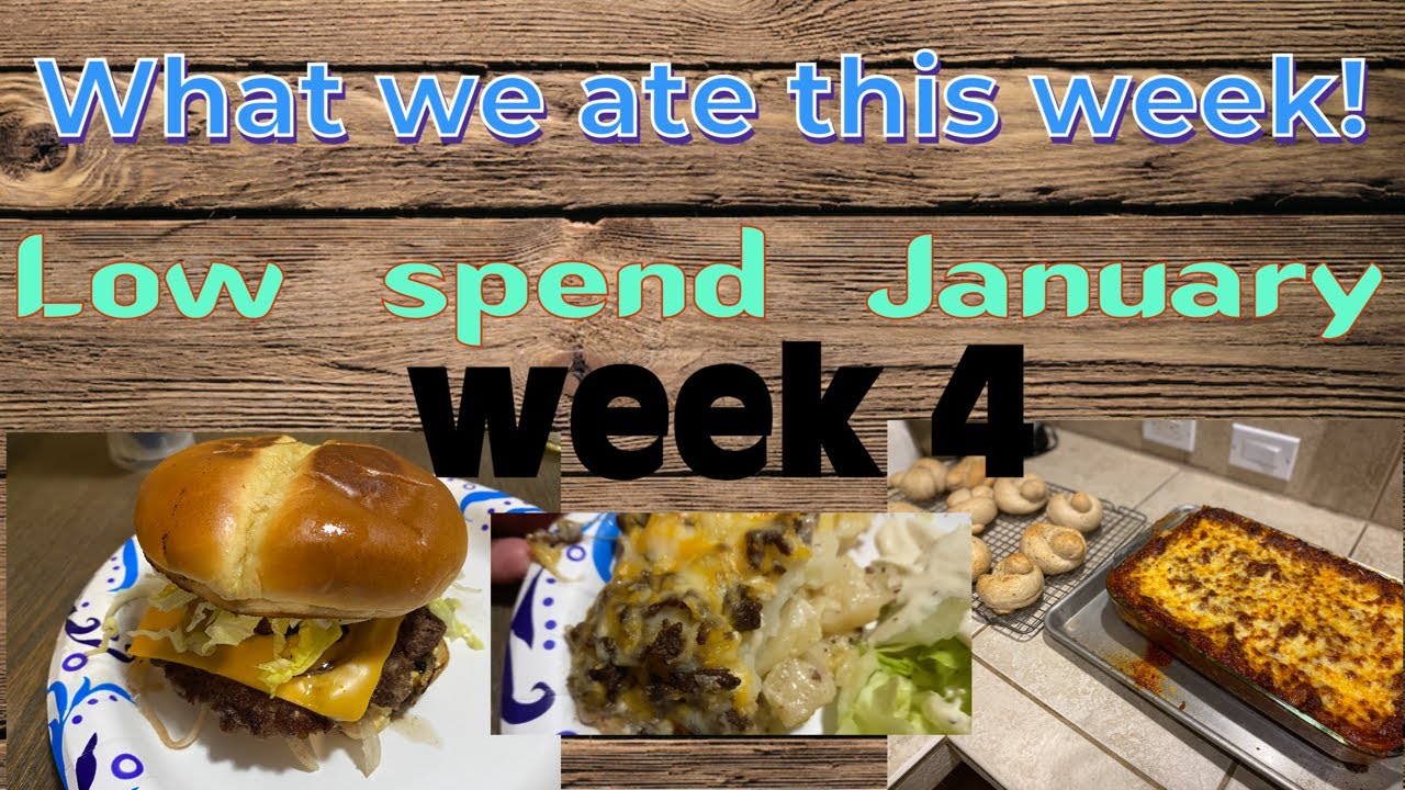 Last week! What we ate this week on our low spend January! # ...