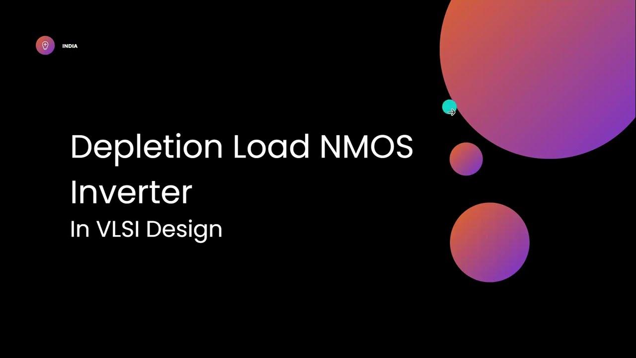 Depletion load NMOS inverter in VLSI design #vlsidesign #nmos - YouTube