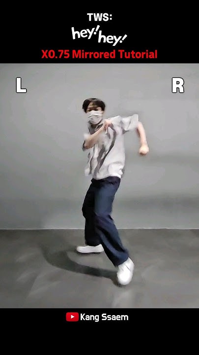 [x0.75 Tutorial] TWS (투어스) 'hey! hey!'｜Slow Mirrored #TWS #hey_hey #투어스 - YouTube