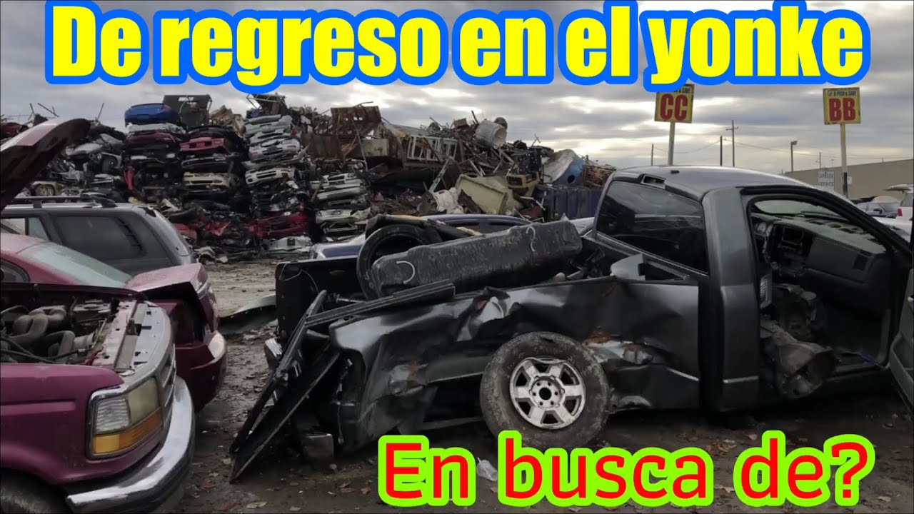 Buscando partes para carros en el yonke - YouTube