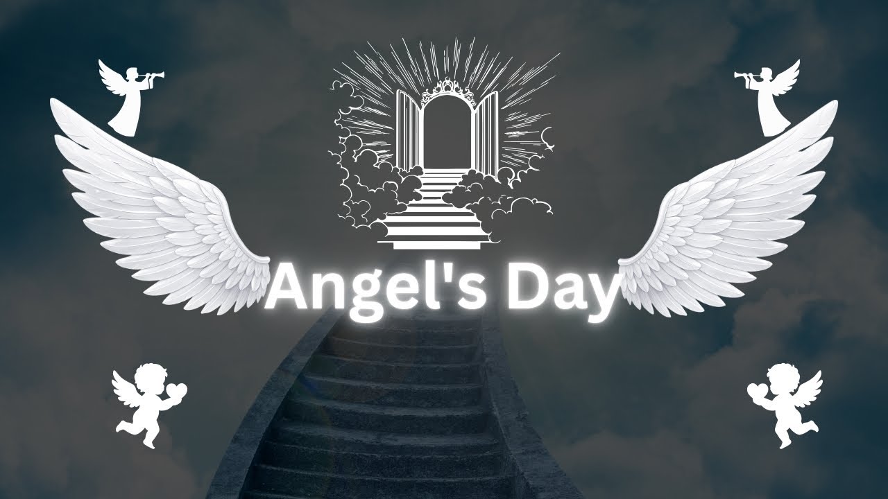 Happy Angels' Day | Celebrate the Feast of the Holy Angels with Joy ...