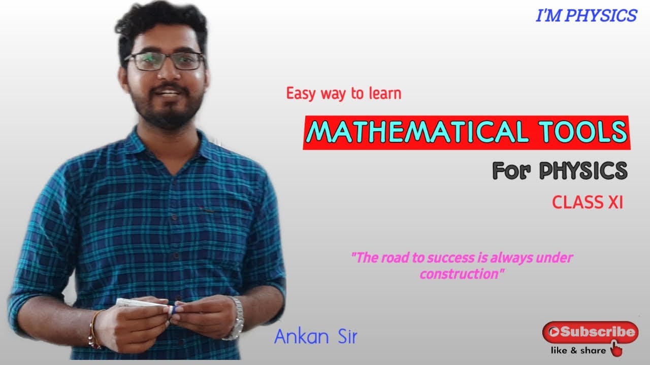 MATHEMATICAL TOOLS FOR PHYSICS CLASS 11 PHYSICS CHAPTER 1 JEE mathematical-tools-for-physics-class-11-physics-chapter-1-jee