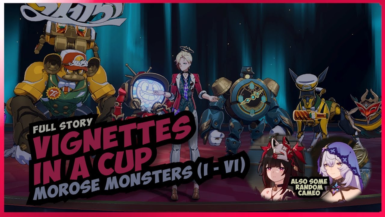 Vignettes in a cup: Morose Monsters (I-VI) | Honkai Star Rail 2.1 - YouTube
