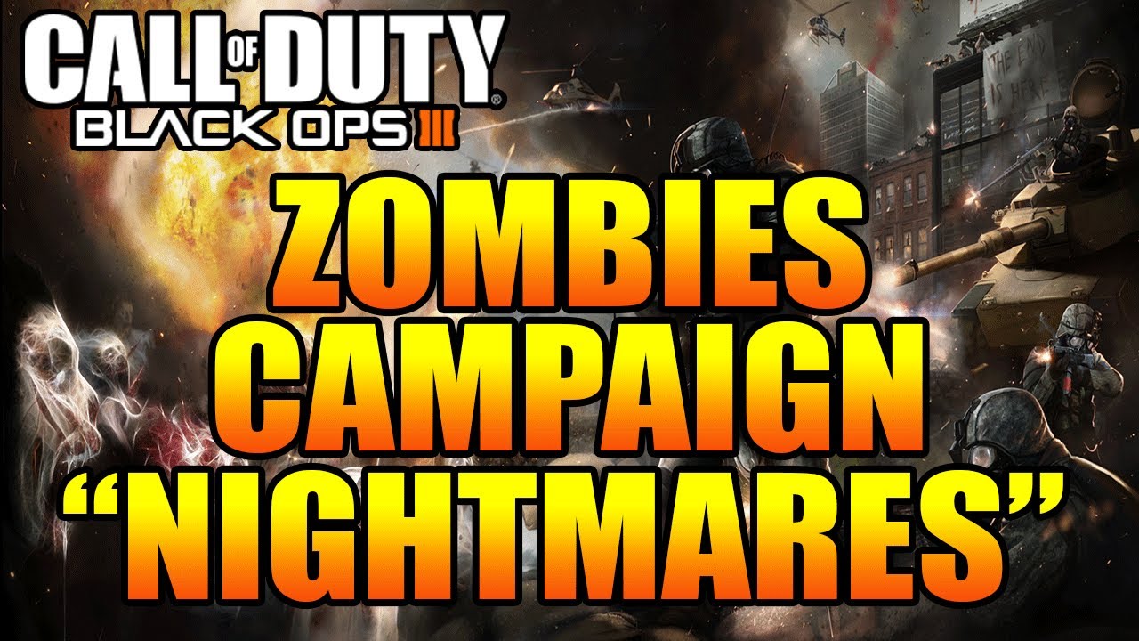 Black Ops 3 "NIGHTMARES" - (BO3 Zombies Story Mode) - YouTube
