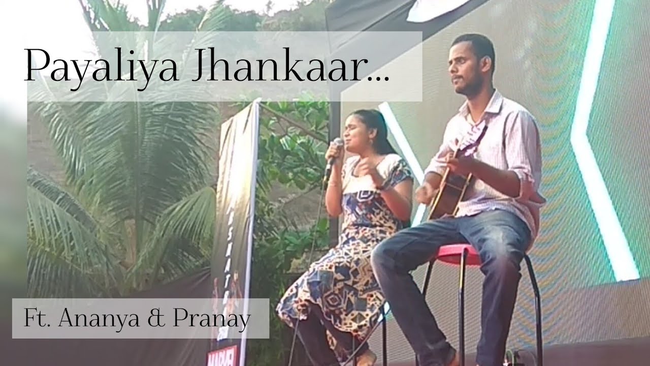 Payaliya Jhankaar | Raag Puriya Dhanashree | Ananya & Pranay ...