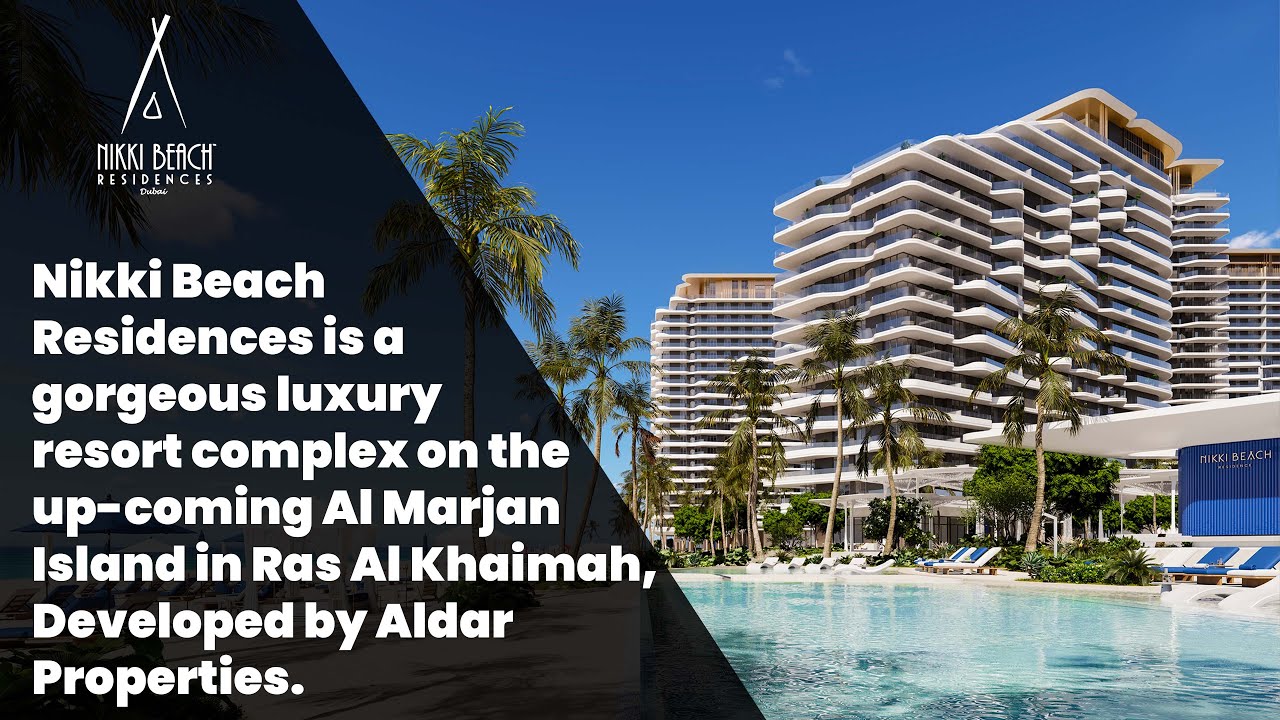 New Project by Aldar Properties | Nikki Beach Residences | Al Marjan Island, Ras Al Khaimah ...