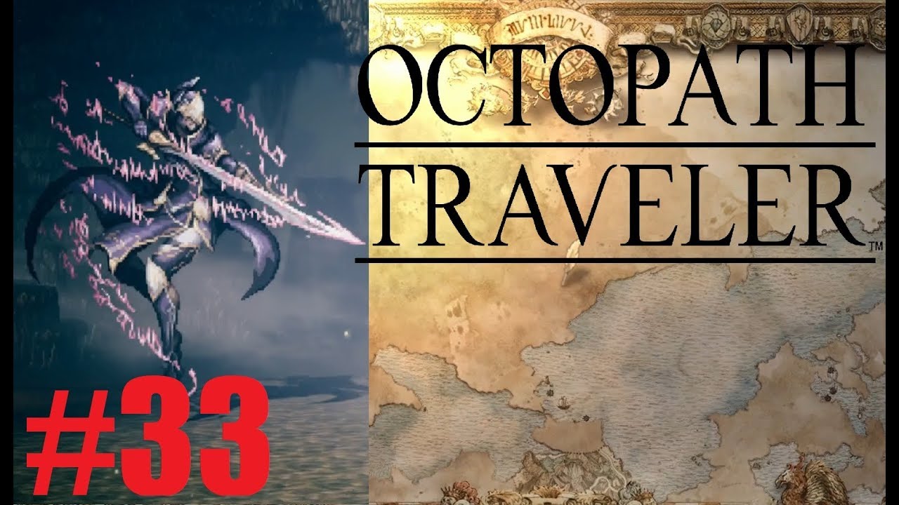 Octopath Traveler - Walkthrough Part 33 - Shrine of the Runelord ...