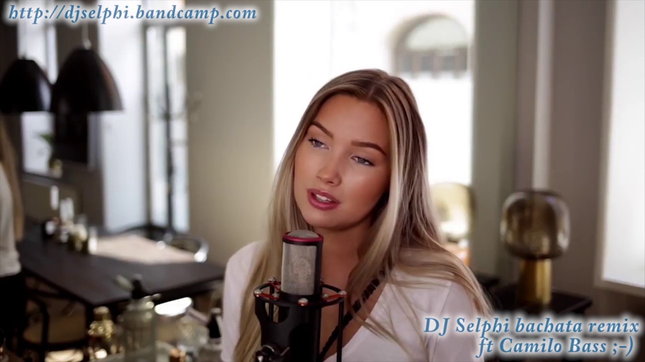 Julia Michaels - Uh Huh (DJ Selphi bachata remix ft Camilo Bass) Sara ...