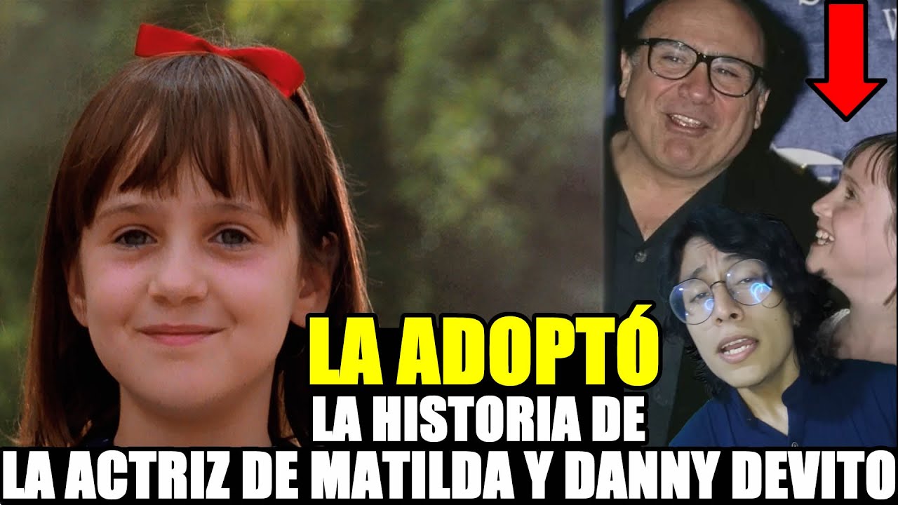 El gran acto de amor que Danny DeVito hizo por Mara Wilson la adoptó ...