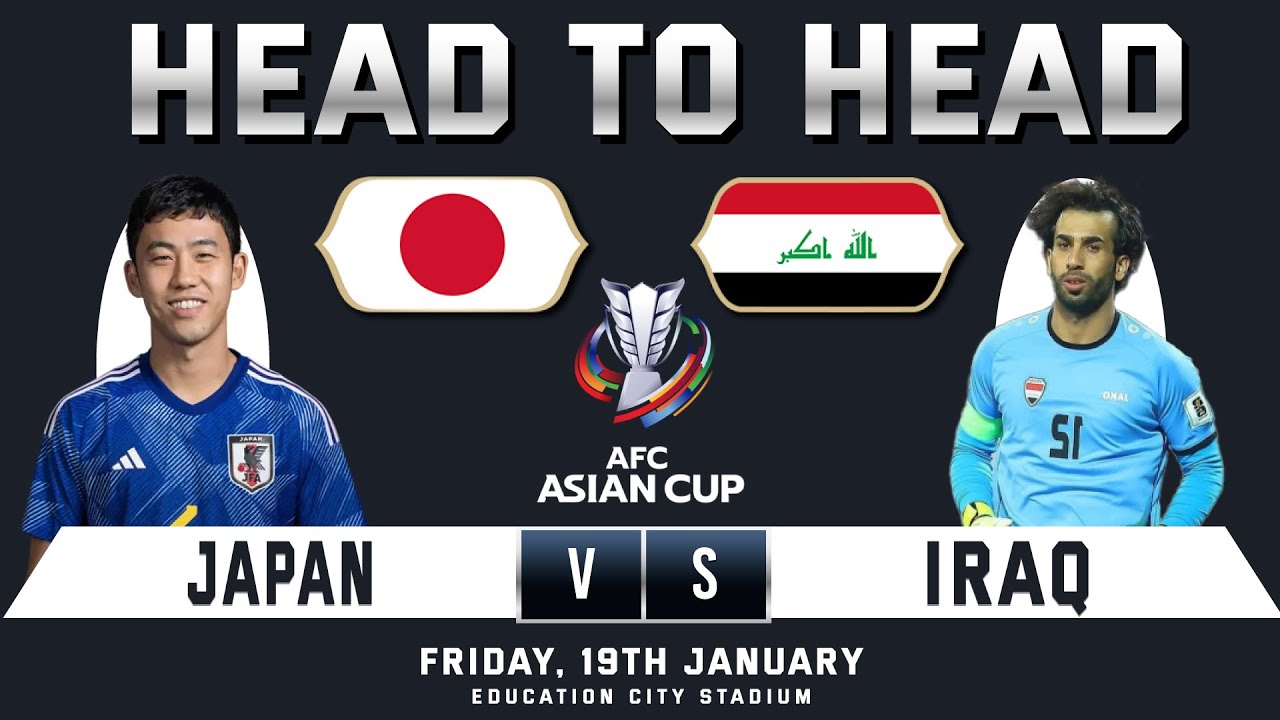 JAPAN vs IRAQ | AFC ASIAN CUP 2024 | Predictions & Head to Head Stats ...