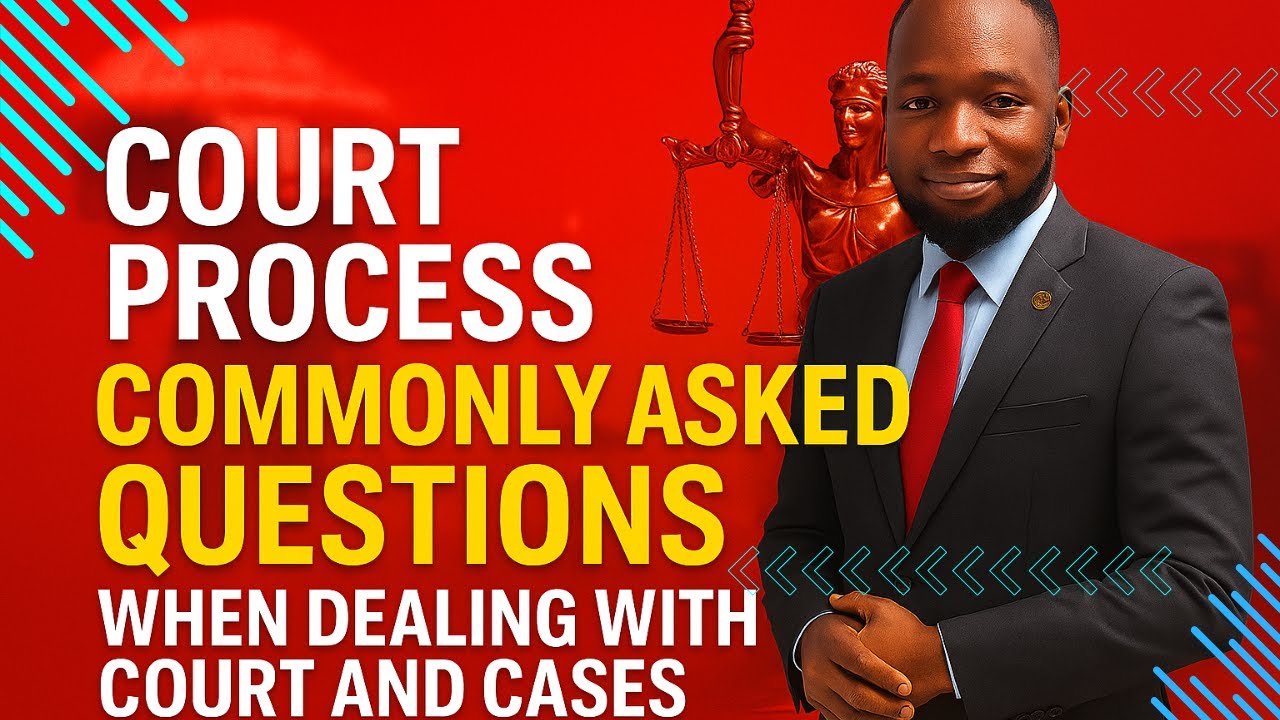 Court Process - Commonly asked Questions when dealing with Court and ...