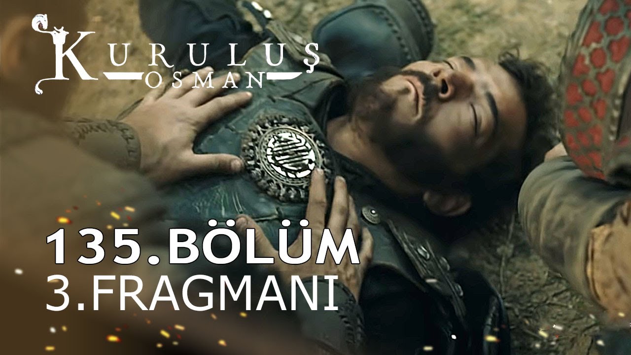 Kuruluş Osman 135. Bölüm 3. Fragmanı - YouTube