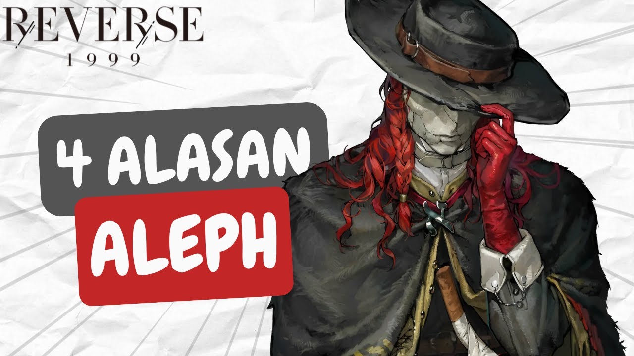 4 ALASAN GACHA ALEPH || REVERSE: 1999 INDONESIA - YouTube