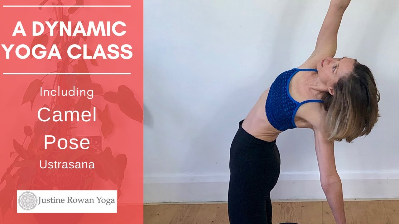A Dynamic Yoga Class - including Camel Pose - YouTube