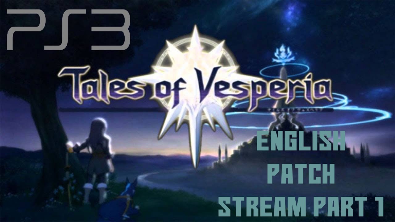 Finally time to Begin Brave Vesperia Journey Tales of Vesperia PS3 ...