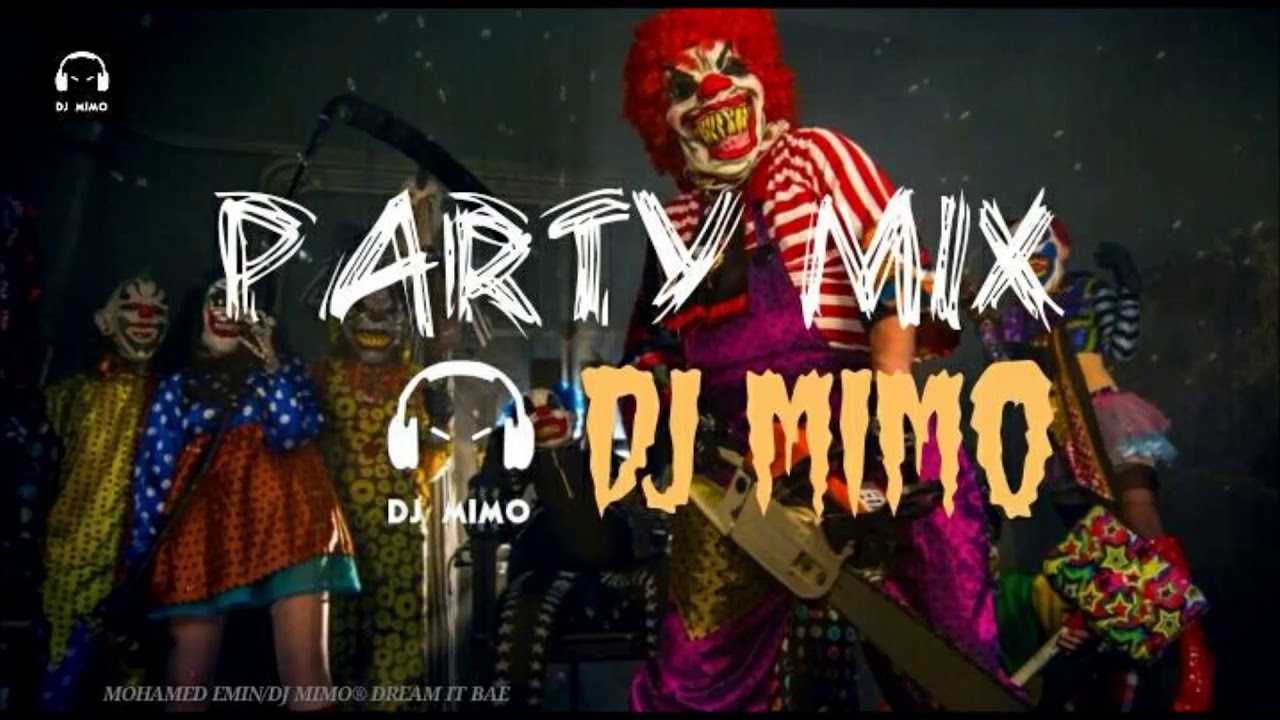 ( PARTY MIX )-DJ MIMO - YouTube