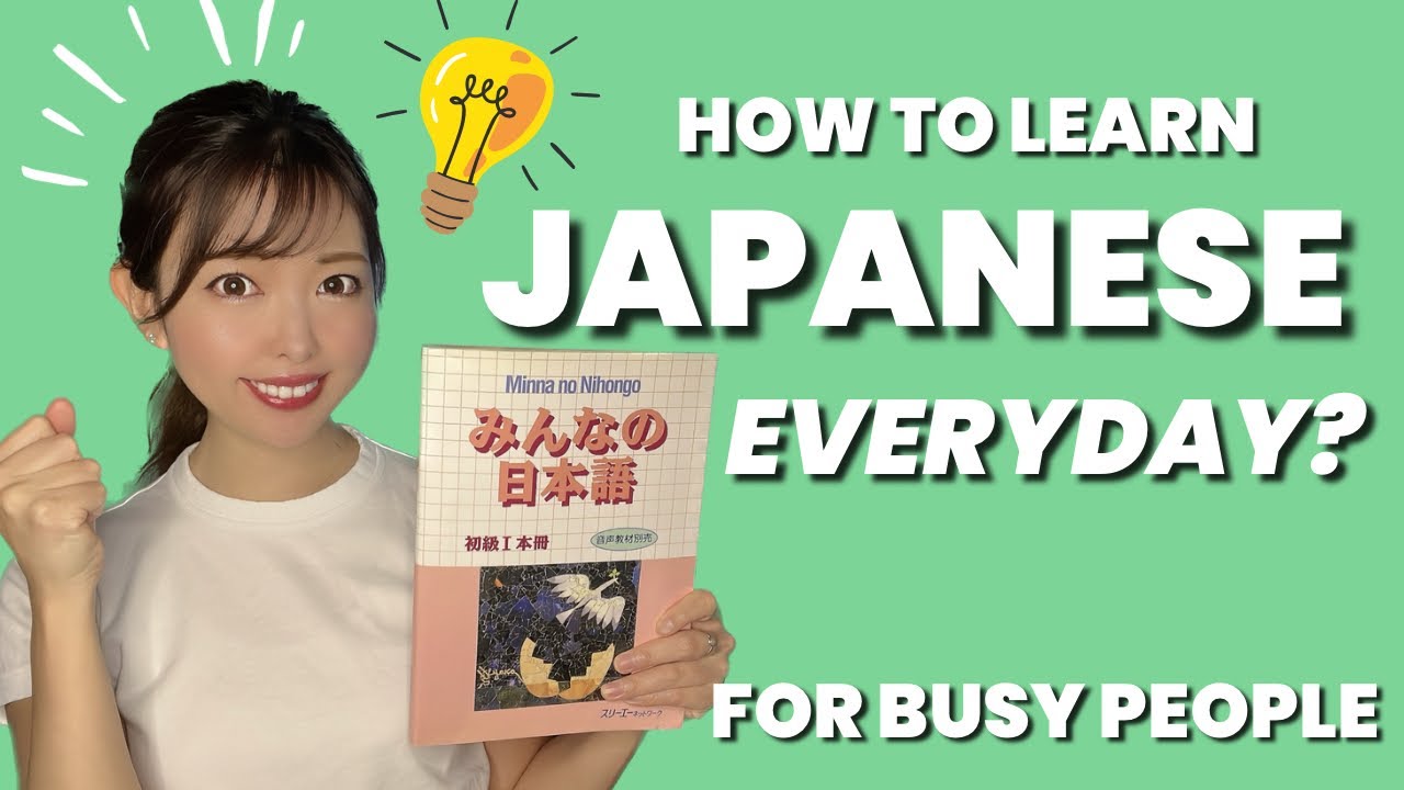 How to learn Japanese for busy people | Study tips from native speaker ...