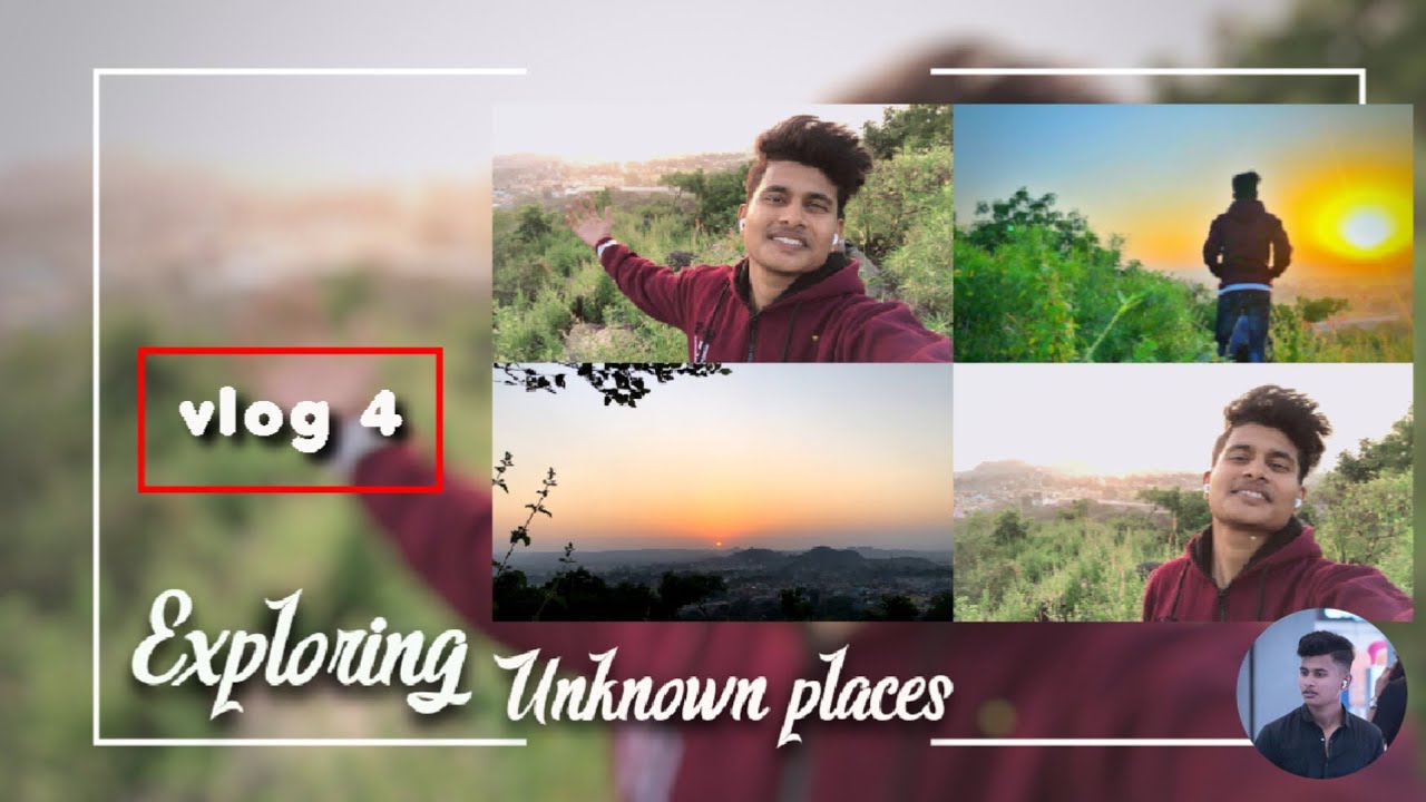 EXPLORING UNKNOWN PLACES || VLOG 4 || SATYAJEETSOFFICIALODIA ...