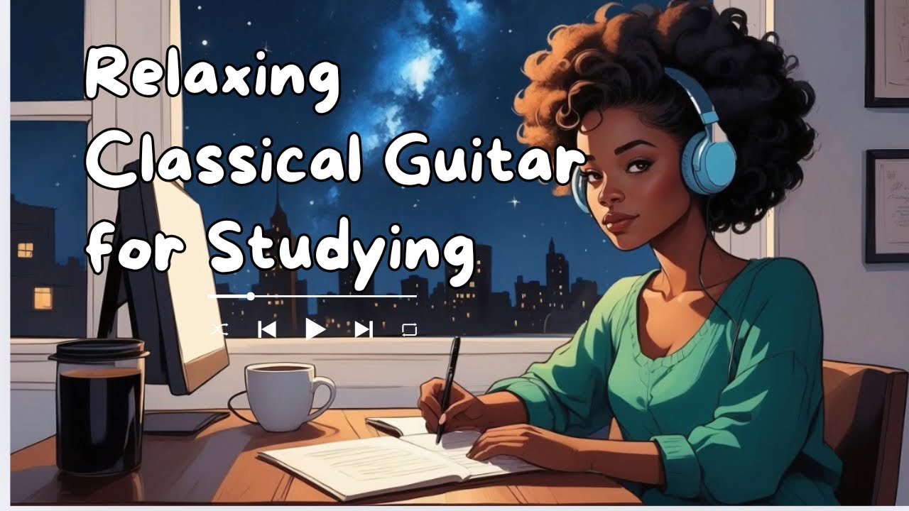 2 Hours of Soothing Classical Guitar | Relaxing Music for Studying ...