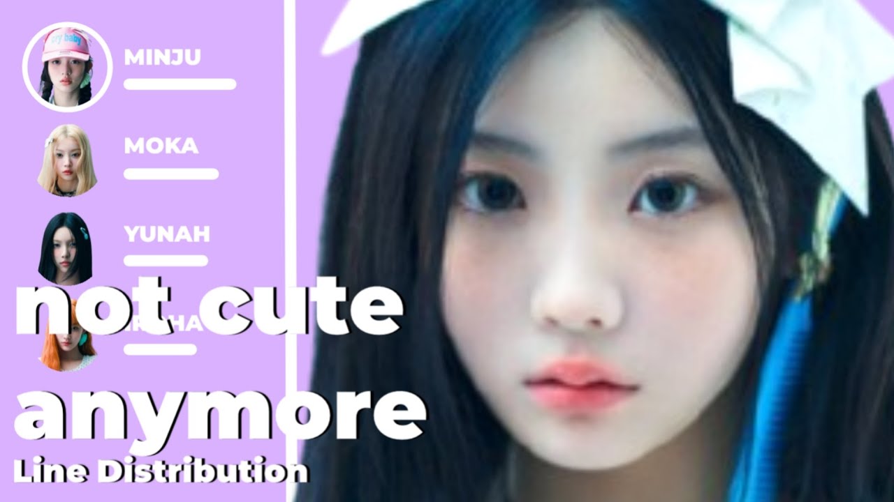 ILLIT - not cute anymore (line distribution) - YouTube