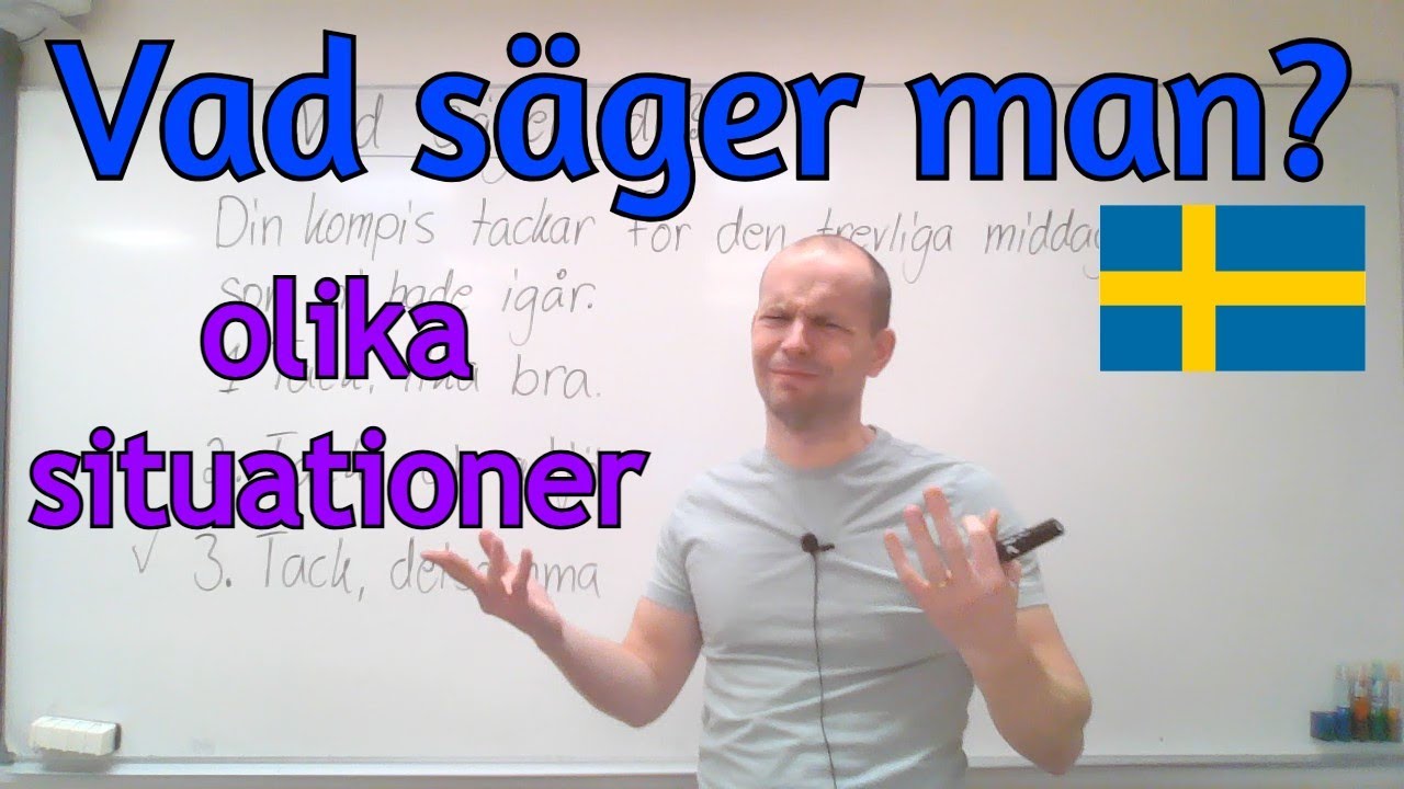 Vad säger man? (olika situationer) SFI - YouTube
